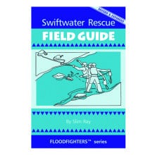 Slim Ray Swiftwater Rescue Field Guide | Rescue Source